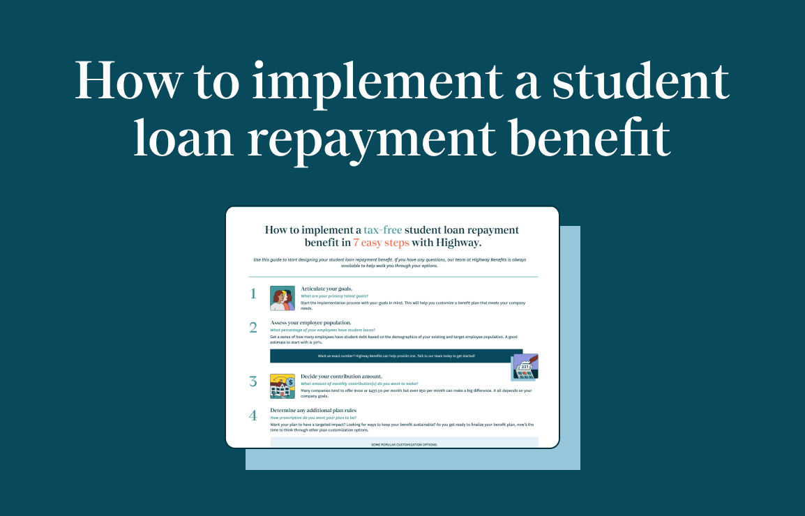 A Guide to Implementing Employer Student Loan Repayments | Highway Benefits